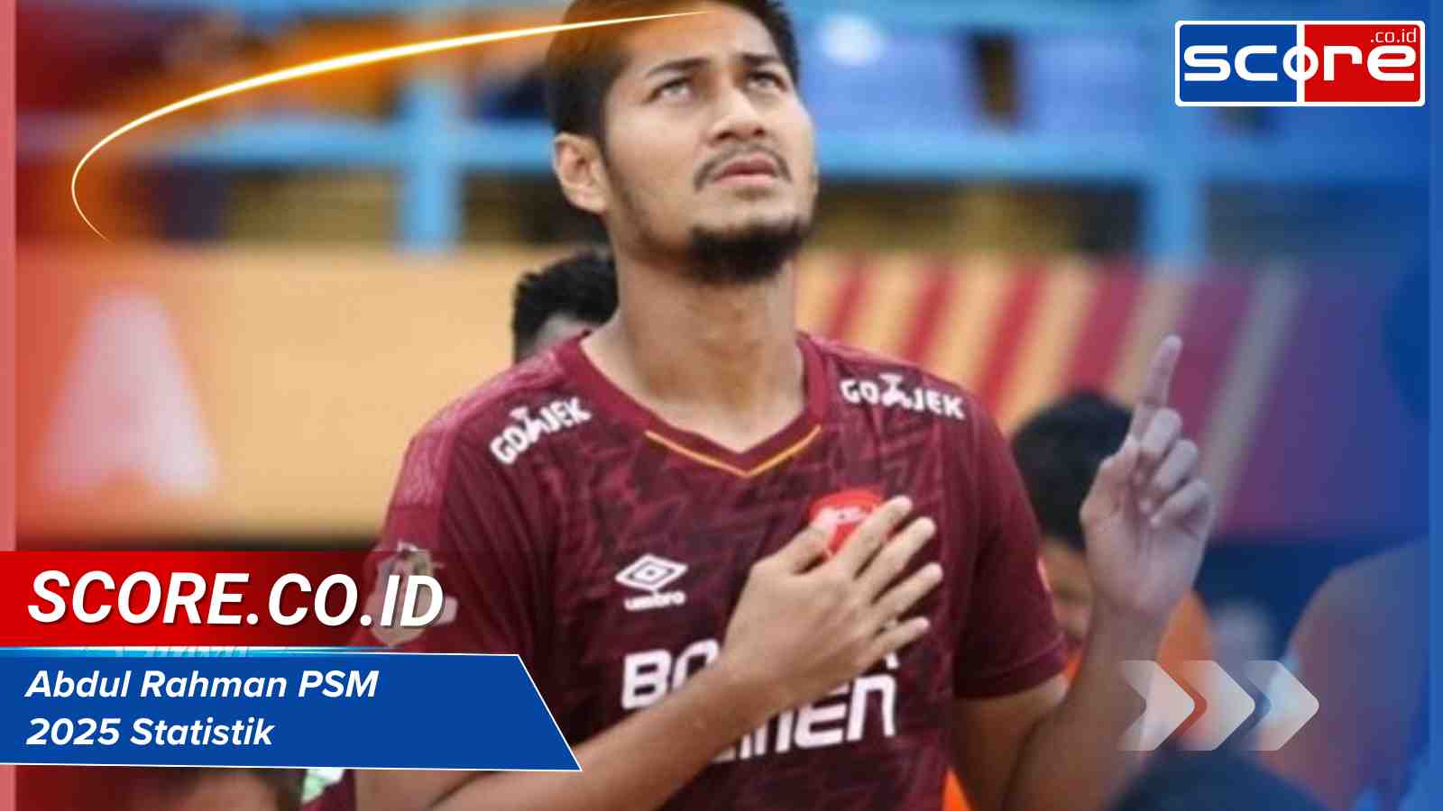 Abdul Rahman PSM 2025 Statistik: Performa Terupdate Dan Detail - Score.co.id