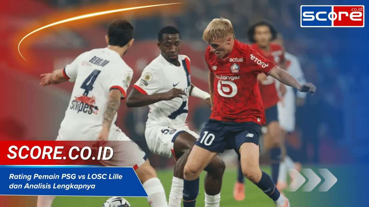 Rating Pemain PSG Vs LOSC Lille Dan Analisis Lengkapnya Tadi Malam ...